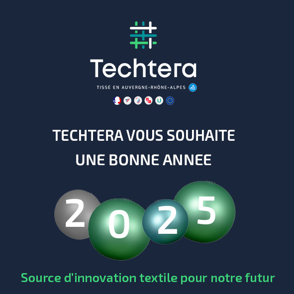 Cap sur 2025 : Techtera, au cœur de l'innovation textile - Techtera
